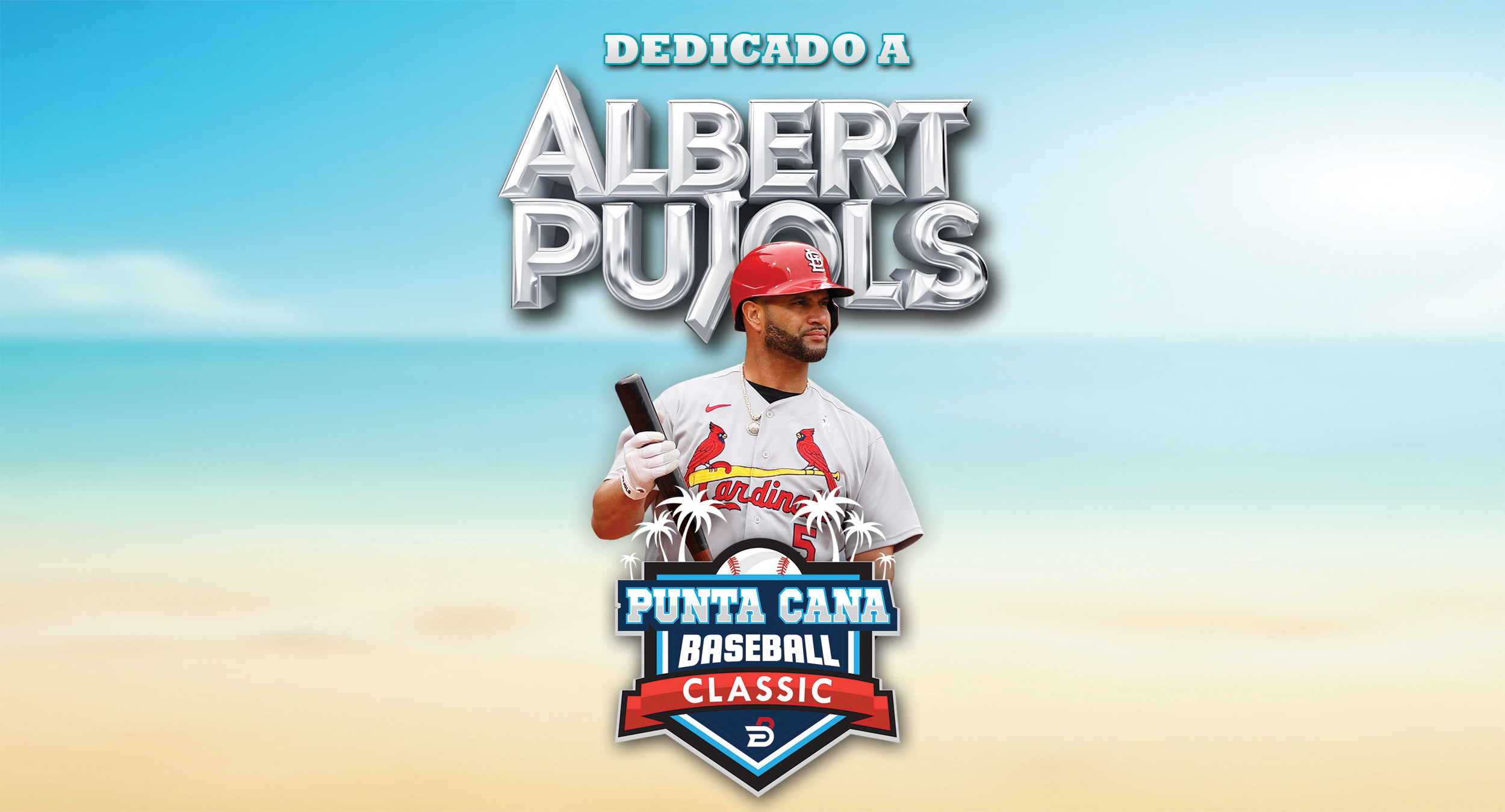 Punta Cana Baseball Classic 2025 - Dedicatoria Especial a Albert Pujols ...